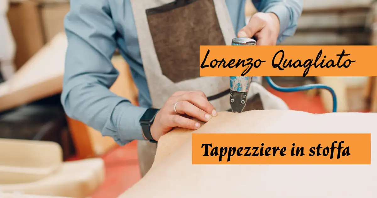 Tappezziere in stoffa Asti - Piemonte | Quagliato Lorenzo